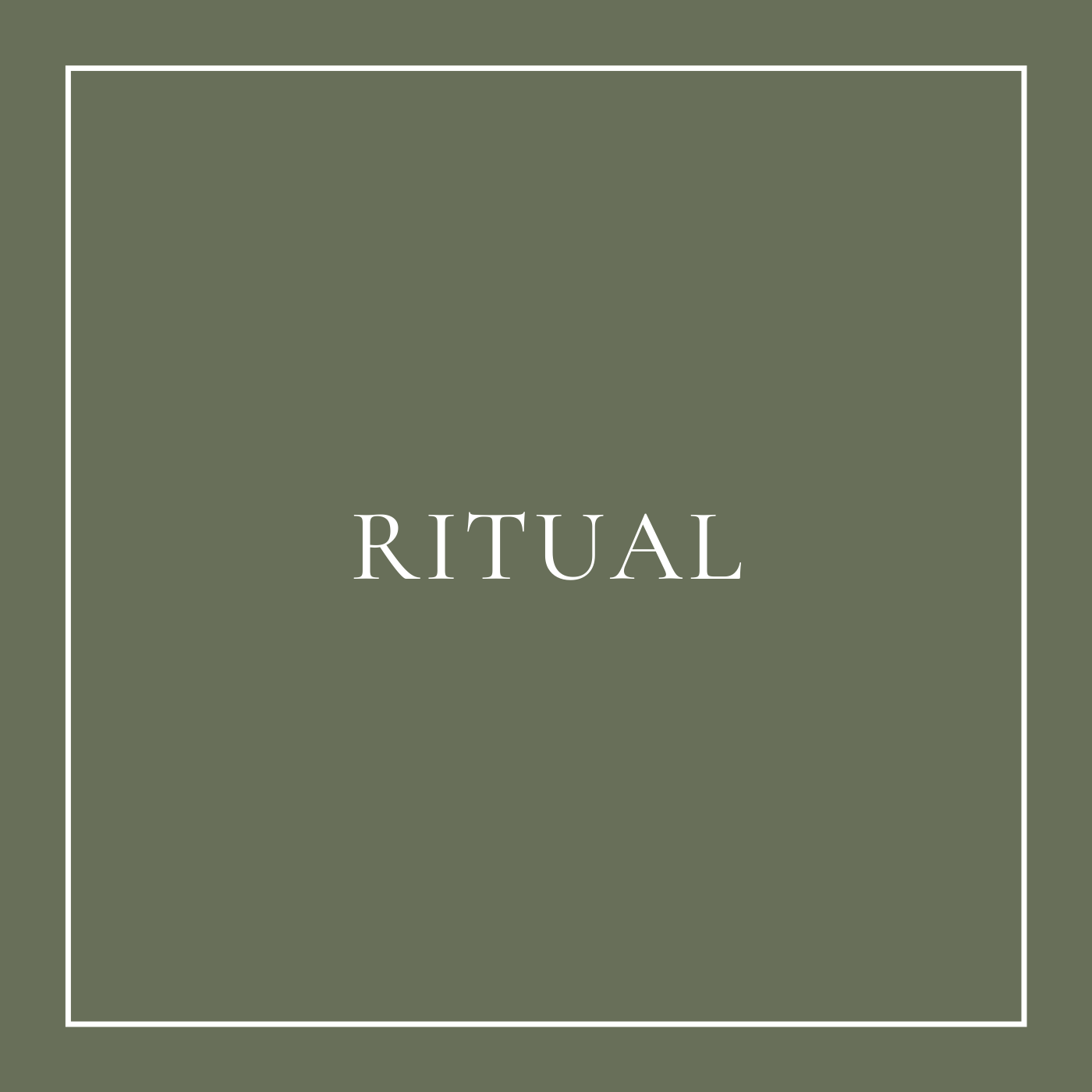 RITUAL – LeafandFeather